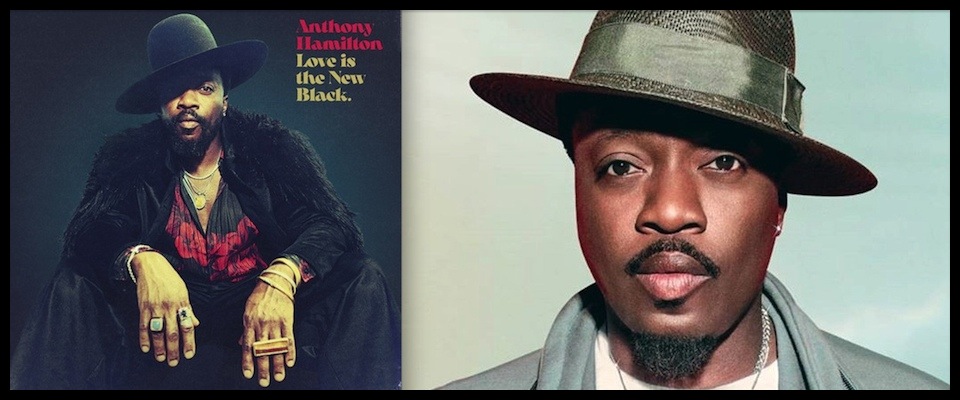 ALBUM > ANTHONY HAMILTON - SON DU MONDE