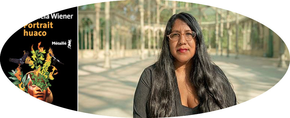 LIVRE > GABRIELA WIENER – « PORTRAIT HUACO » - SON DU MONDE